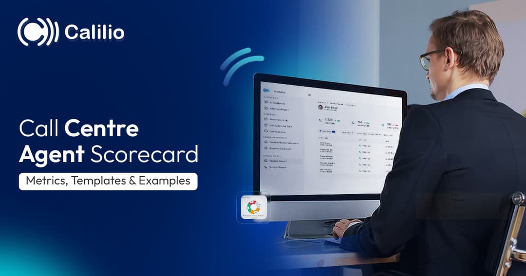 Call Centre Agent Scorecard: Metrics, Templates & Examples