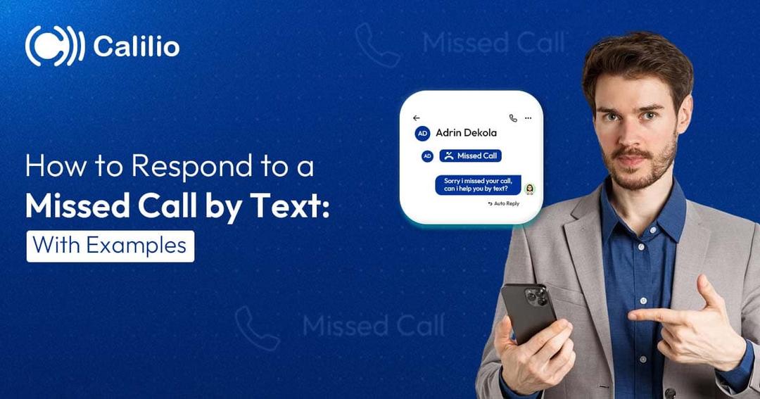 How to Respond to a Missed Call by Text: With Examples
