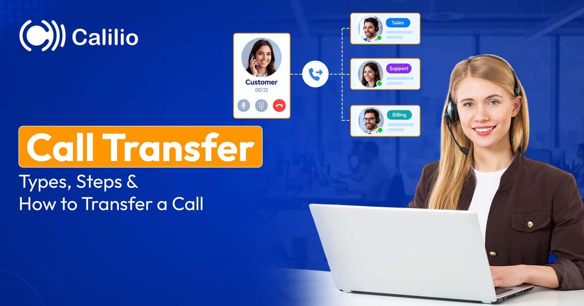 What is Call Transfer & How to Transfer Calls Between Devices?